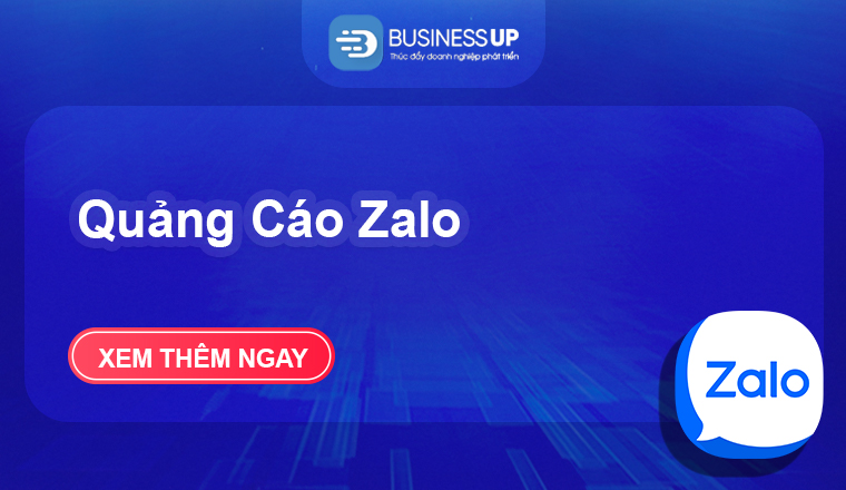 Quảng Cáo Zalo - Giải Pháp Digital Marketing Toàn Diện Cho Doanh Nghiệp